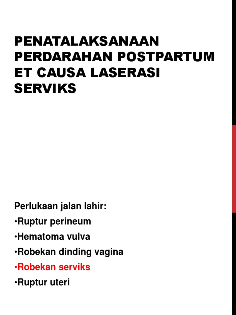 Tatalaksana Laserasi Cervix | PDF