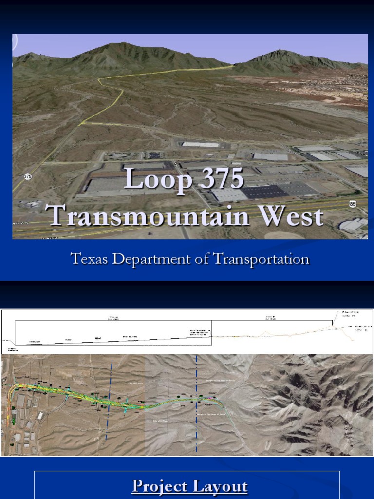 Loop 375 Project Overview El Paso | PDF | Road Transport | Nature
