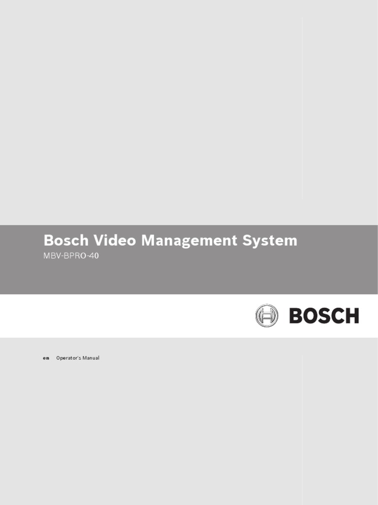 Operator's Manual Operation Guide BOSCH Video Management System | PDF ...