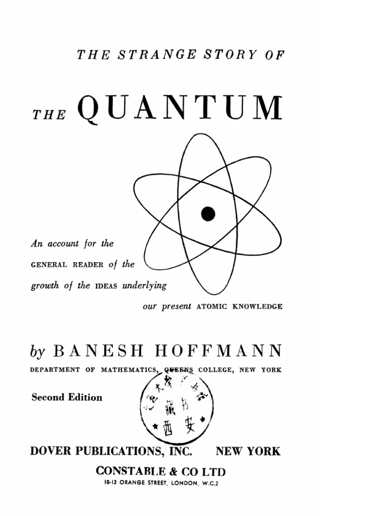 Banesh Hoffmann-The Strange Story of The Quantum | PDF