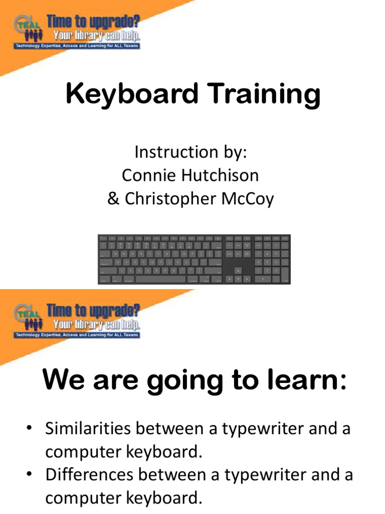 Keyboard Training: Instruction By: Connie Hutchison & Christopher Mccoy ...