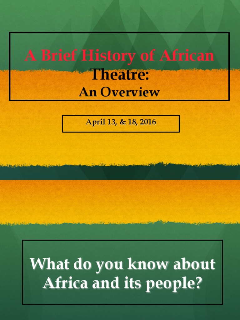 African Theatre | PDF | Mask | Rituals