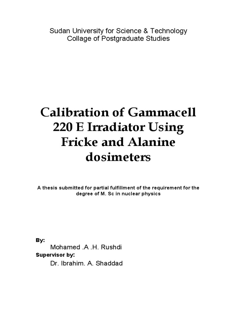 Calibration of Gammacell 220 E Irradiator Using Fricke and Alanine ...