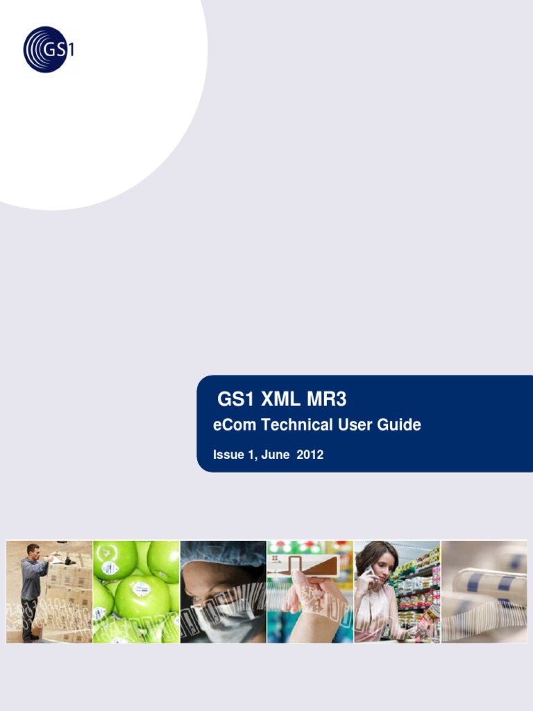 GS1 XML Ecom Technical User Guide I1 PDF | PDF | Xml Schema | Namespace GS1 XML Ecom Technical User Guide I1 PDF | PDF | Xml Schema | Namespace