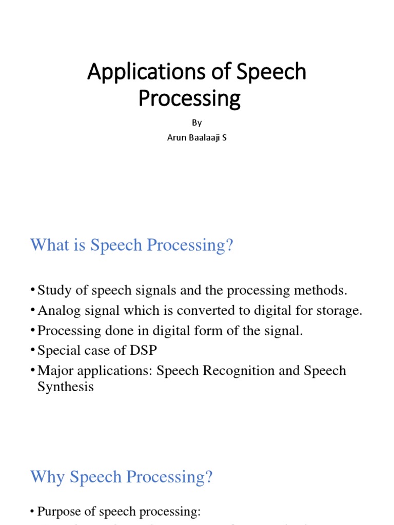 Applications of Speech Processing: by Arun Baalaaji S | Download Free ...
