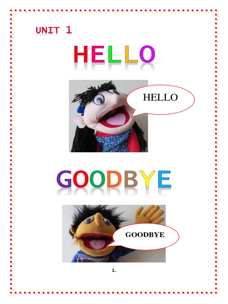Unit 1 Hello Goodbye | PDF