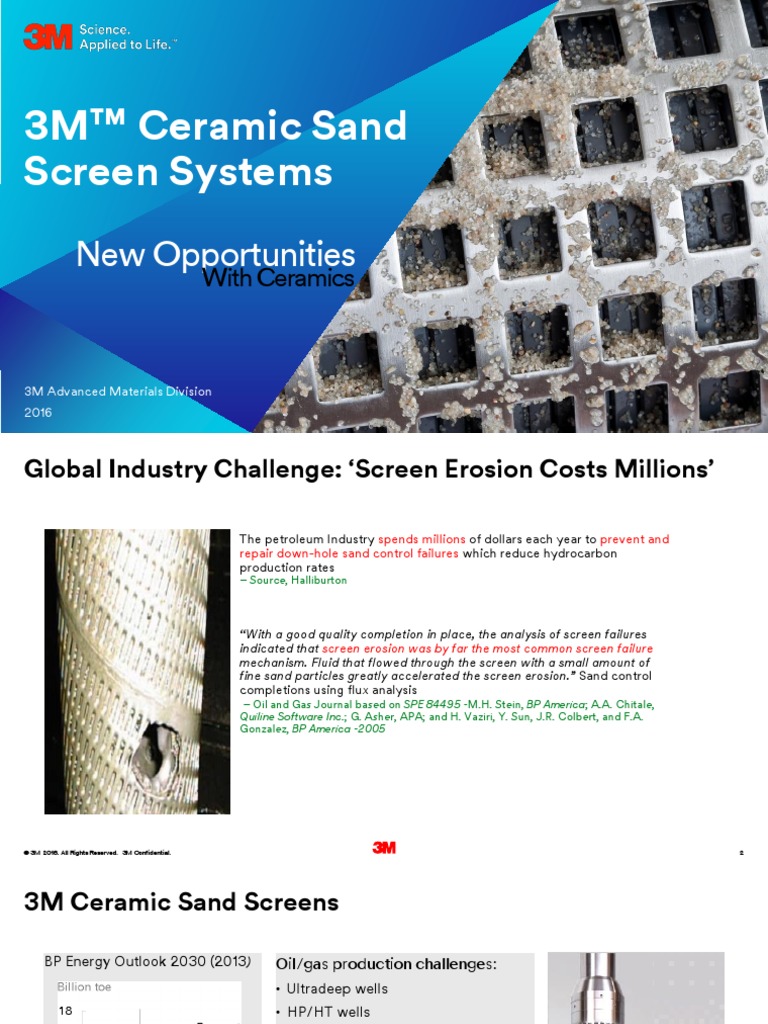 2016 - Ceramic Sand Screens - 3M - Sand Control SAS | PDF | Energy And ...
