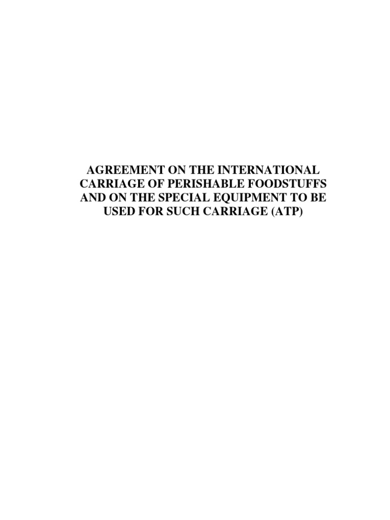 ATP Agreement Overview | PDF | Ratification | Refrigeration