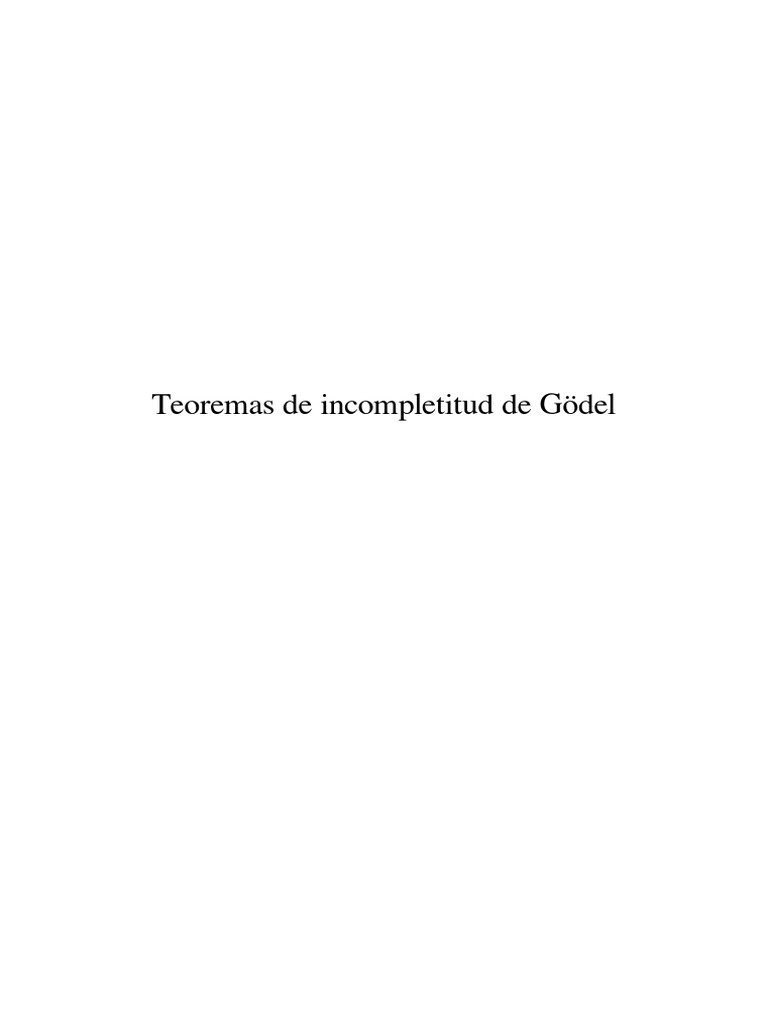 Teoremas de Incompletitud de Gödel | PDF | Prueba matemática | Axioma