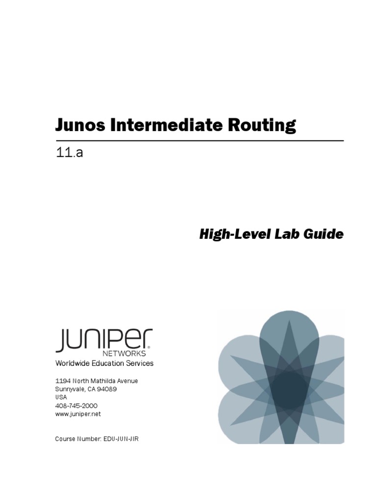 JUNOS Intermediate Routing-11a-Lab Guide PDF | PDF | Command Line Interface | Router (Computing)
