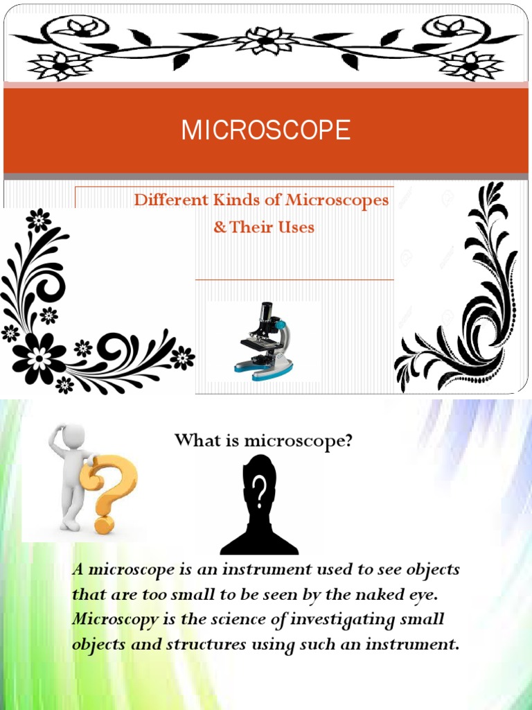 Microscope: Different Kinds of Microscopes & Their Uses | PDF ...