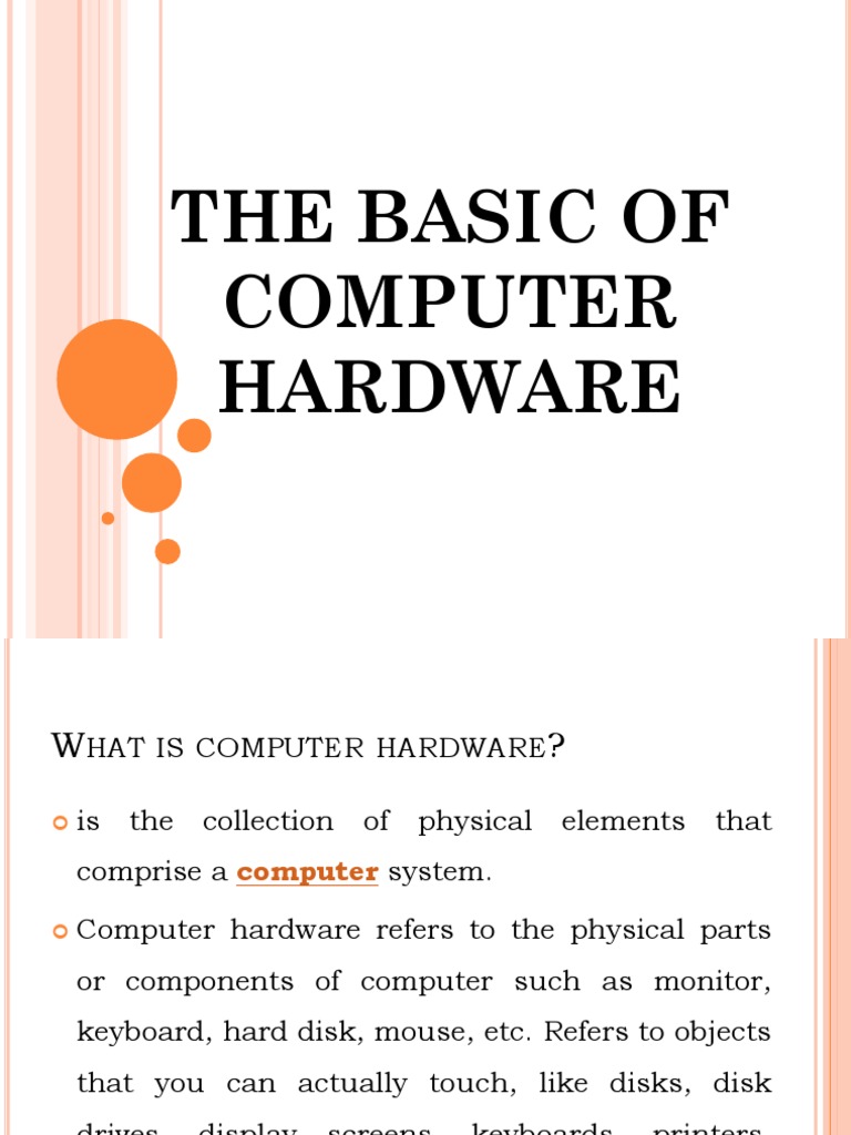 The Basic of Computer Hardware | PDF | Computer Monitor | Personal ...