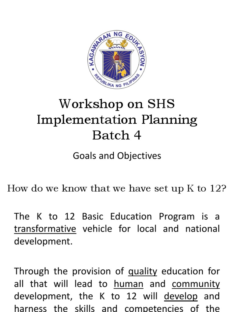 Workshop On SHS Implementation Planning Batch 4: Goals and Objectives | PDF | Inclusion ...
