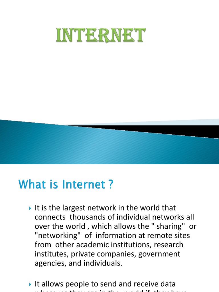 Internet (Short Presentation) | PDF | Internet | Computer Network