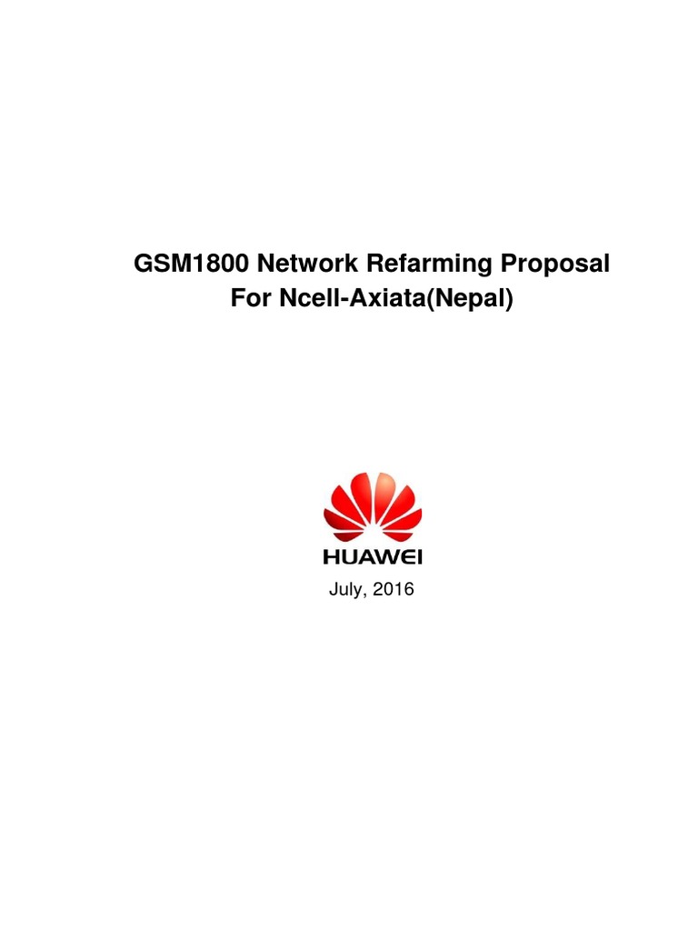 Ncell-Axiata Refarming Proposal | PDF | Lte (Telecommunication) | Electromagnetic Interference