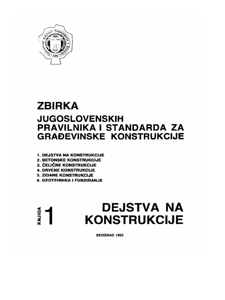 Zbirka Jugoslovenskih Pravilnika I Standarda Za Gradjevinske ...