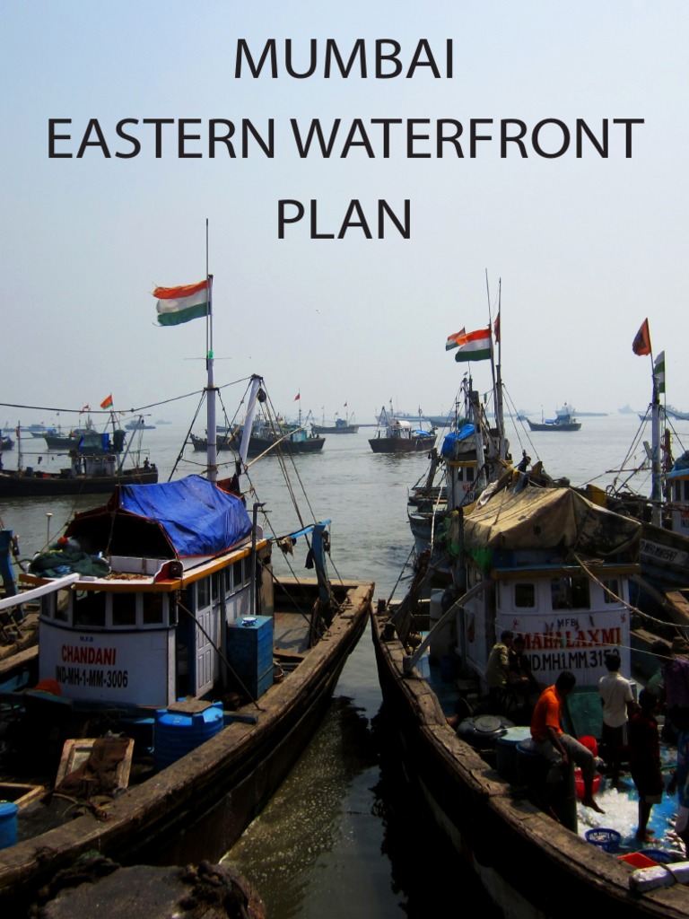 Mumbai Eastern Waterfront Plan - PennDesign Studio 2017 | PDF | Mumbai | Climate Resilience