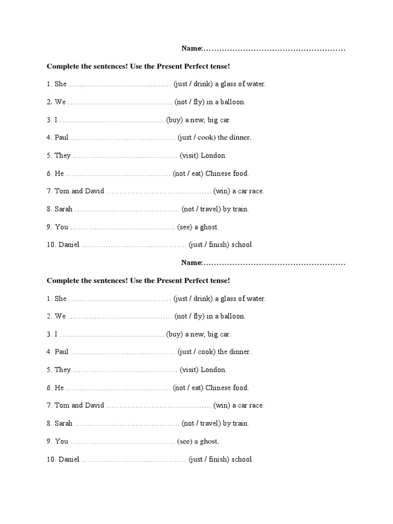 Name: Complete The Sentences! Use The Present Perfect Tense! | PDF
