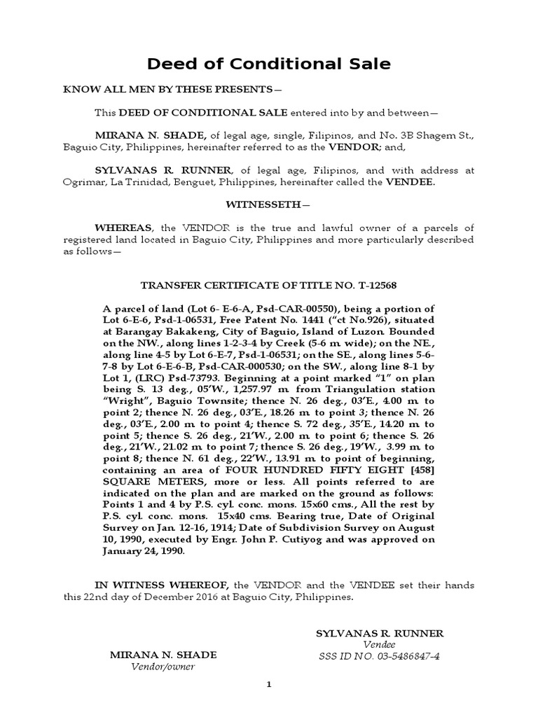 Deed of Conditional Sale: Vendor/owner Vendee SSS ID NO. 03-5486847-4 ...