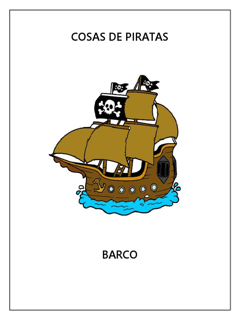 Cosas de Piratas, un proyecto de Prácticas del lenguaje para primer ciclo.