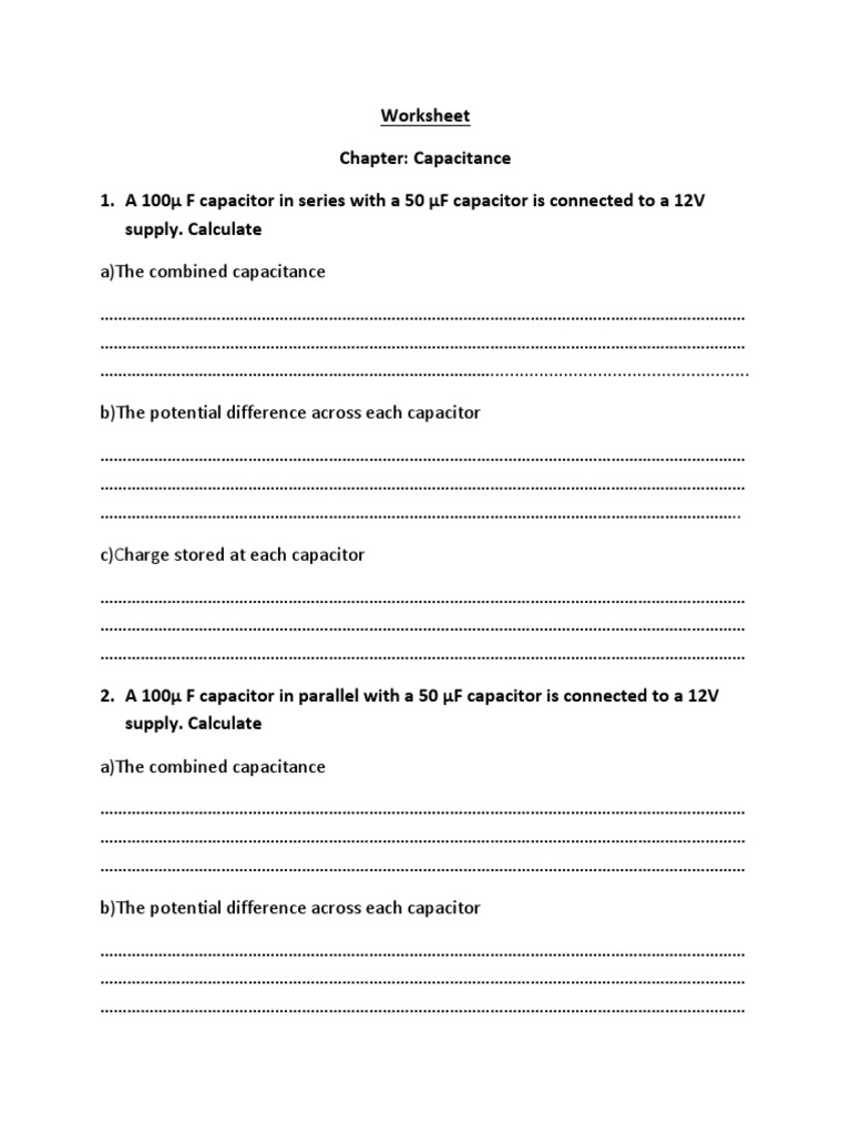 Worksheet Capacitance | PDF | Series And Parallel Circuits | Capacitor