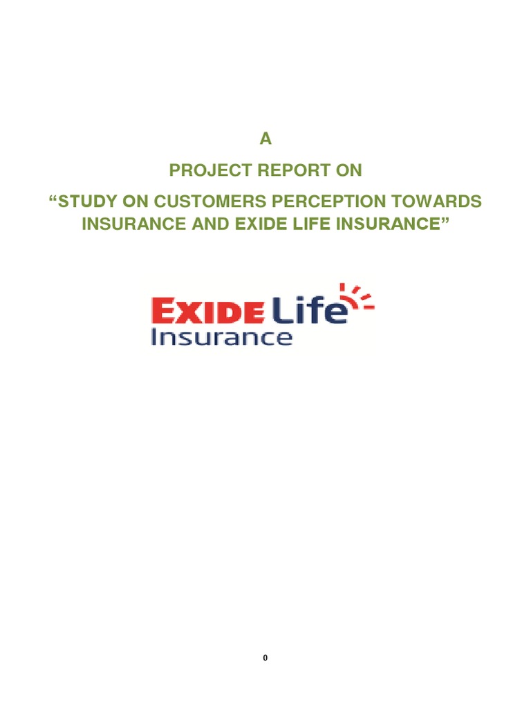 A Project Report On "Study On Customers Perception Towards Insurance ...