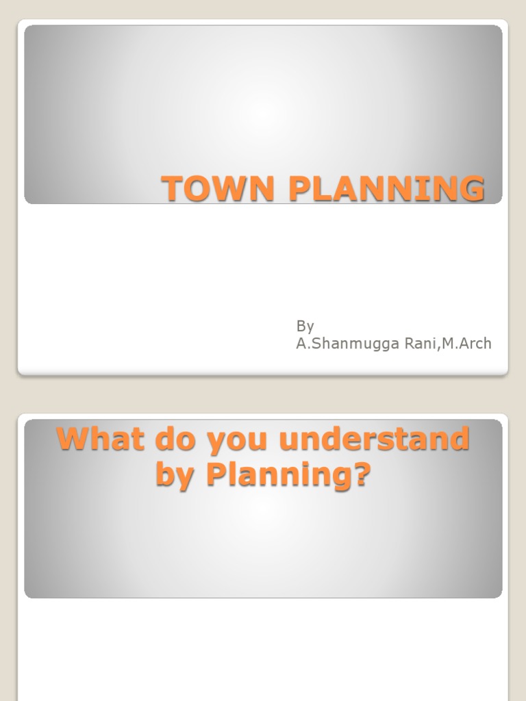 Understanding the Concept and Principles of Town Planning | PDF | Urban ...
