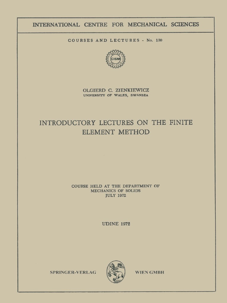 Olgierd C Zienkiewicz Auth Introductory Lectures On The Finite