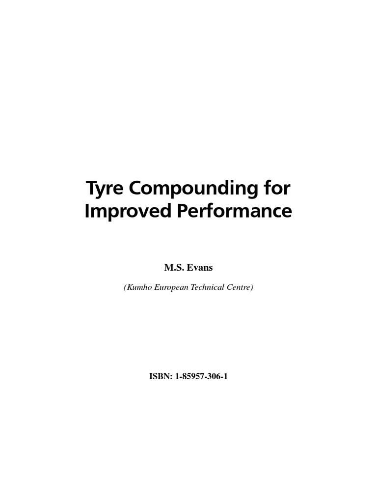 Tyre Compounding For Improved Performance | PDF | Tire | Plastic