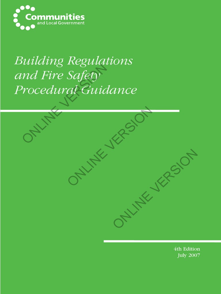 Building Regulations and Fire Safety Procedural Guidance: 4th Edition ...