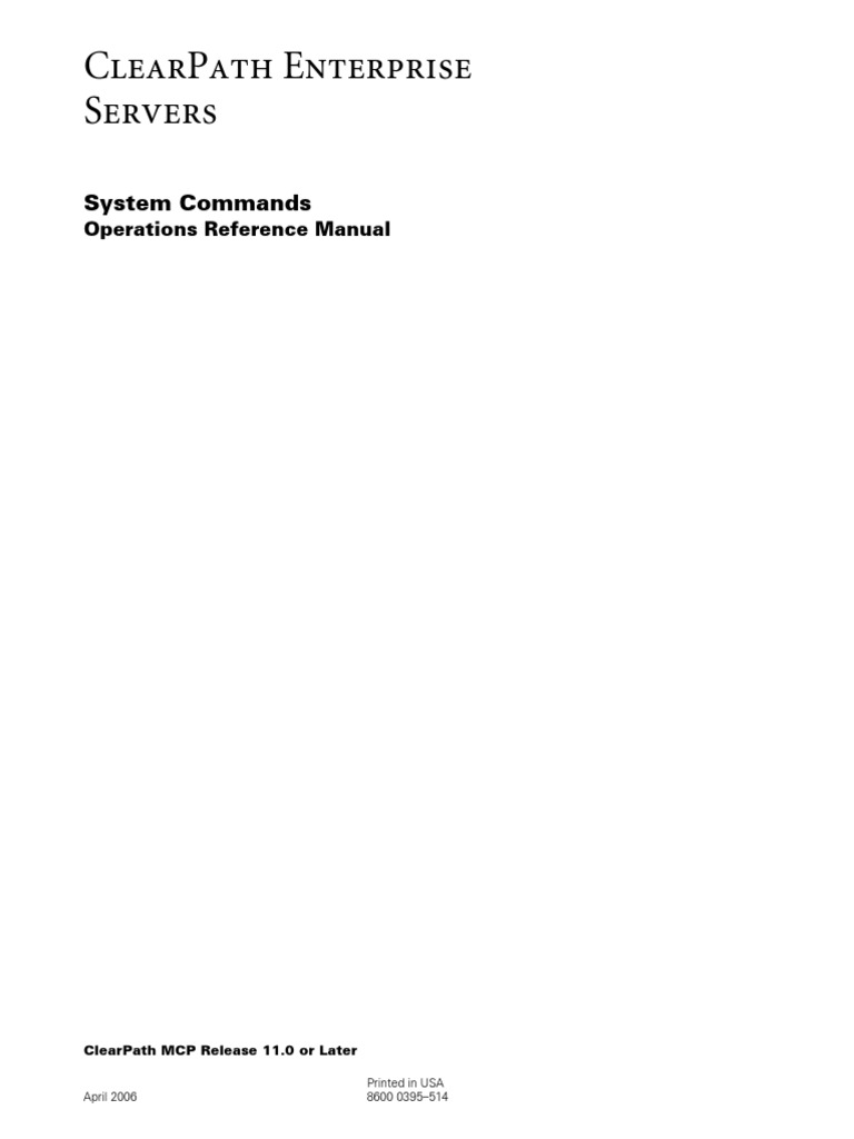 Unisys MCP Commands 86000395-514 | PDF | Computer File | Central ...