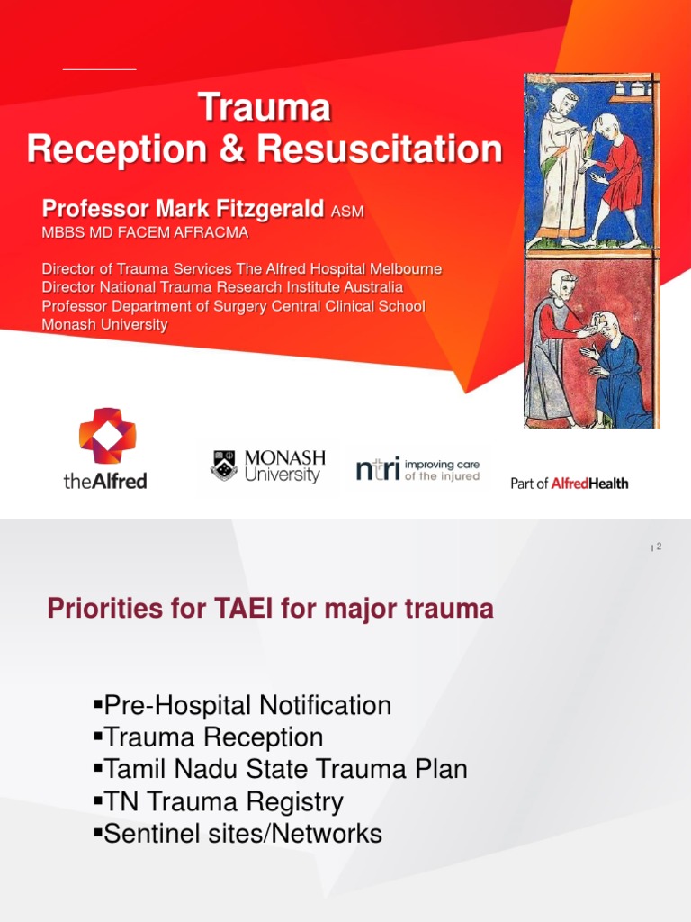 Prof DR Mark Fitzgerald Integrated In-Hospital Trauma Care - Building ...