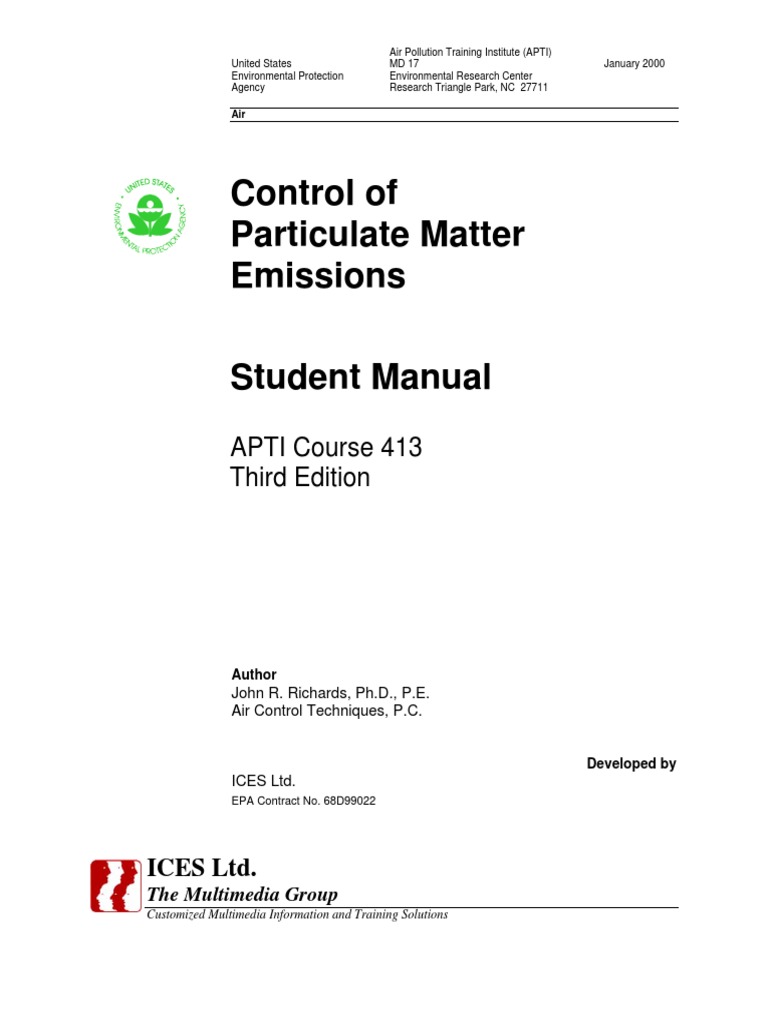 Control of Particulate Matter Emissions: APTI Course 413 Third Edition ...