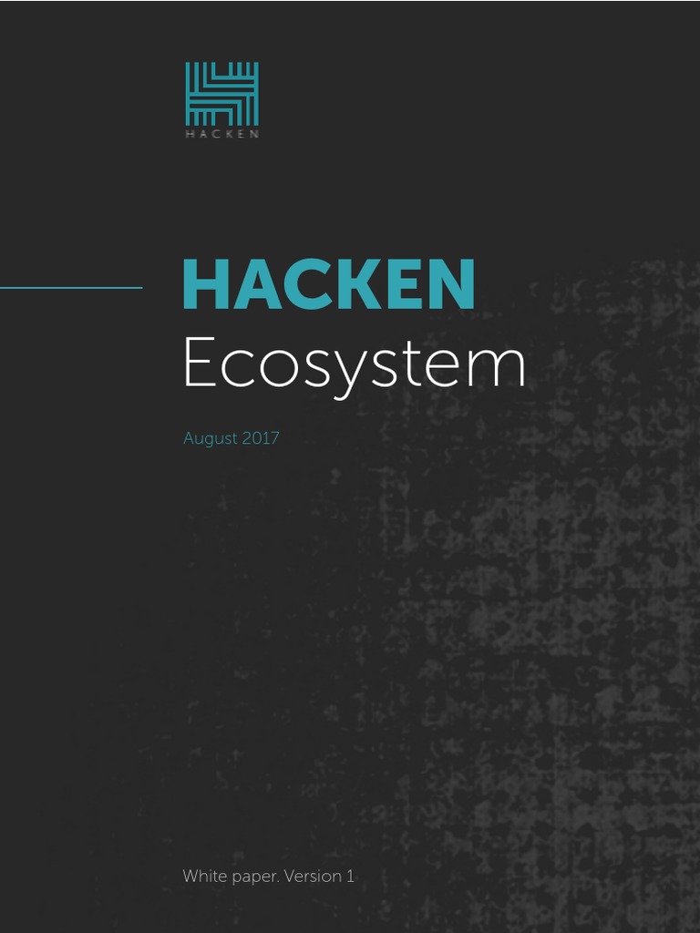 55a6a2a0 Hacken White Paper | PDF | Vulnerability (Computing) | Computer Security