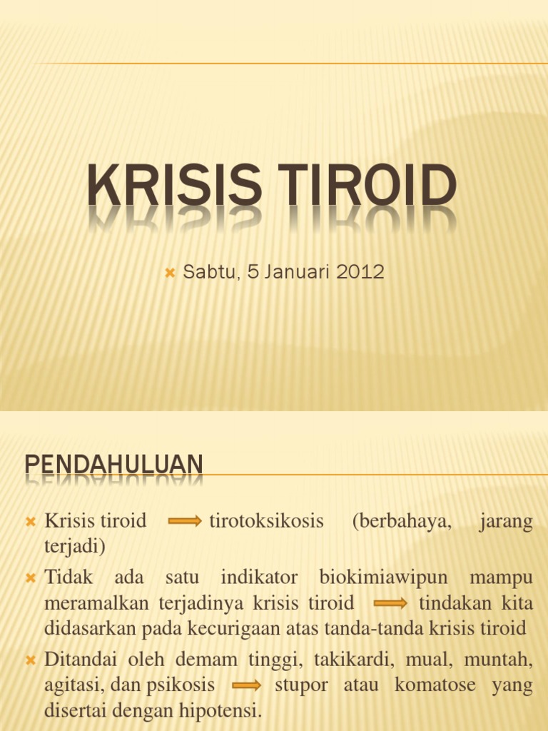 KRISIS TIROID: DETEKSI DINI DAN PENANGANAN YANG TEPAT MENYELAMATKAN ...
