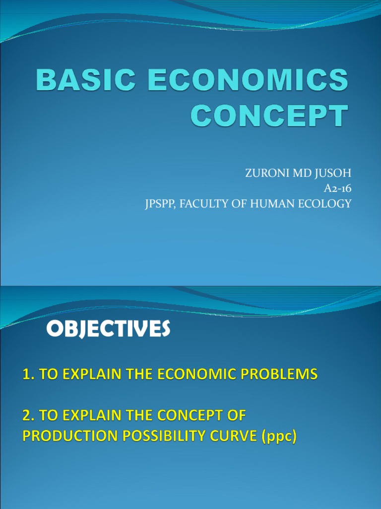 Chapter 1 BASIC ECONOMIC CONCEPT.ppt | Business | Economics
