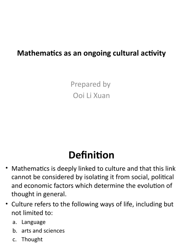 Mathematics As An Ongoing Cultural Activity | PDF | Ratio | Mathematics