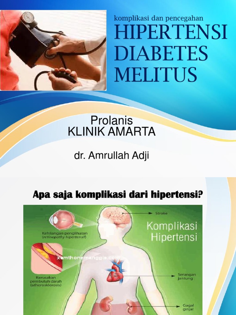 Komplikasi Hipertensi dan Diabetes Melitus | PDF | Kesehatan Holistik