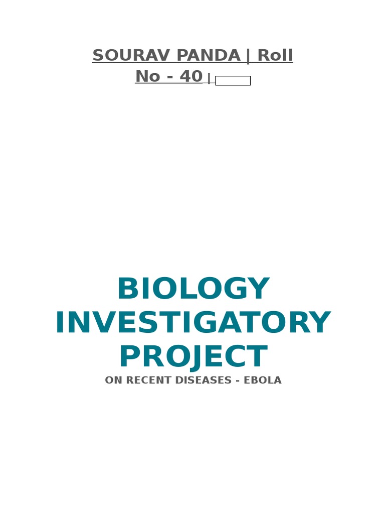 Ebola Class 12 Biology Investigatory Project | PDF | Ebola Virus ...