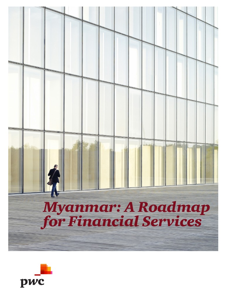 PWC - Myanmar - A Road Map For Financial Services | PDF | Risk ...