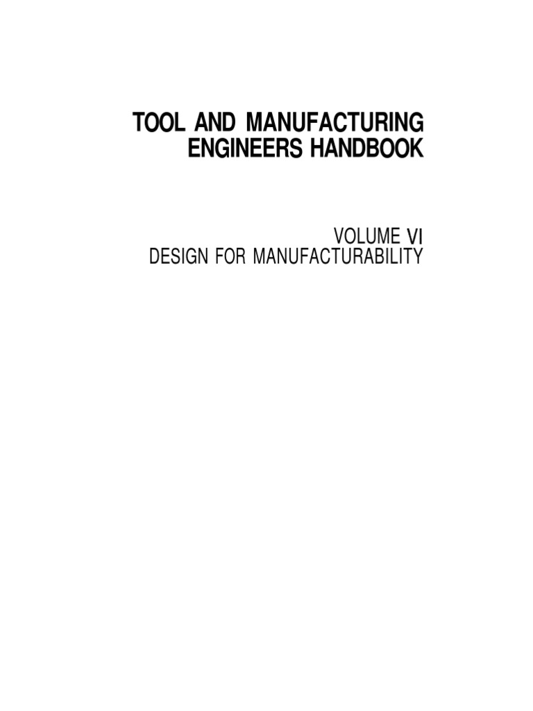(Tool and Manufacturing Engineers Handbook - A Reference Book For ...