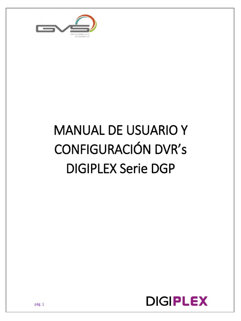 Manual Español Digiplex DGP v1.0 | PDF | Grabadora de vídeo digital ...