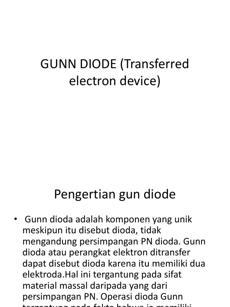 GUNN DIODE (Transferred Electron Device) BAHAN | PDF