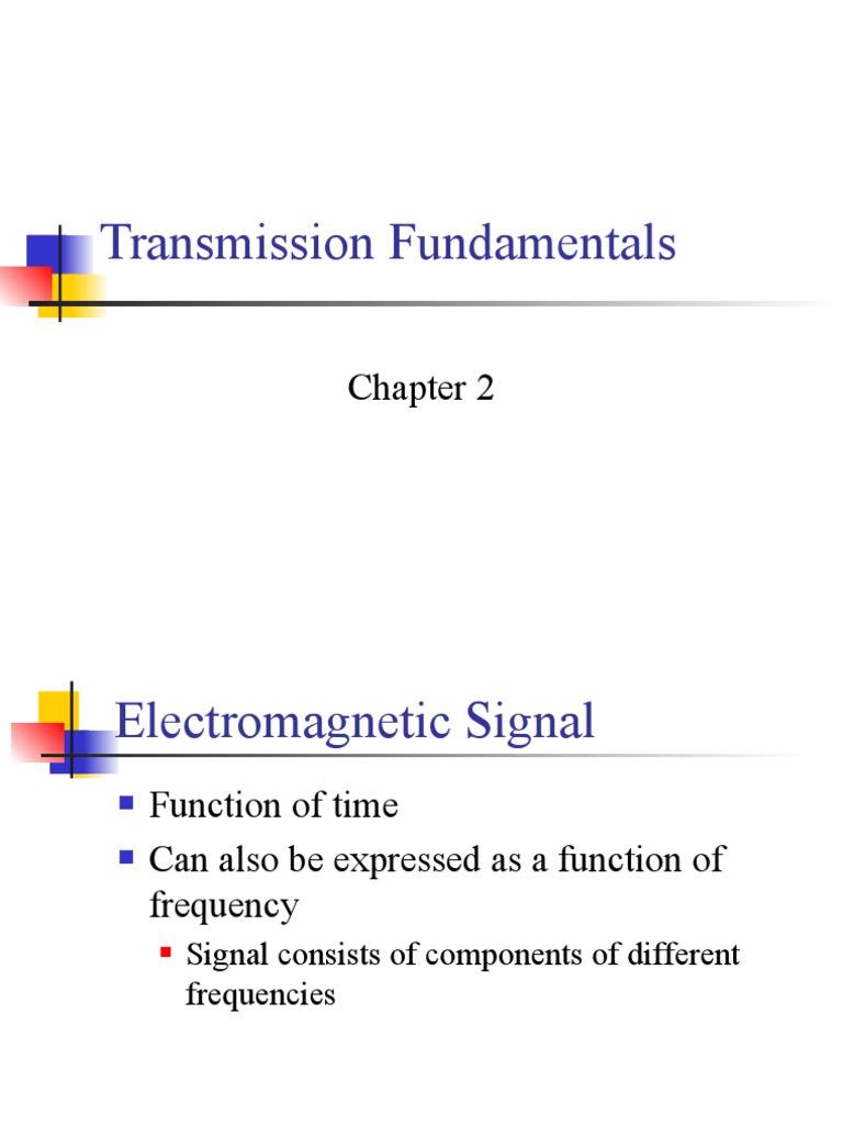 Transmission Fundamentals: Signals & Media | PDF | Transmission Medium ...