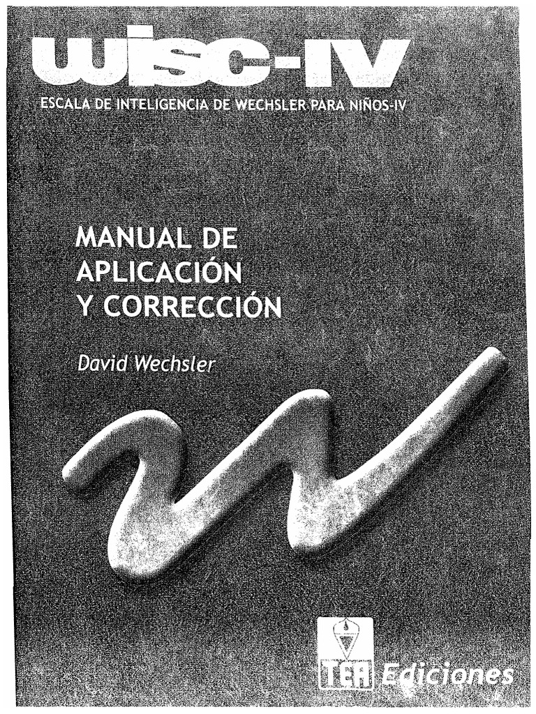 WISC IV Manual de Aplicación y Corrección (TEA) PDF | PDF