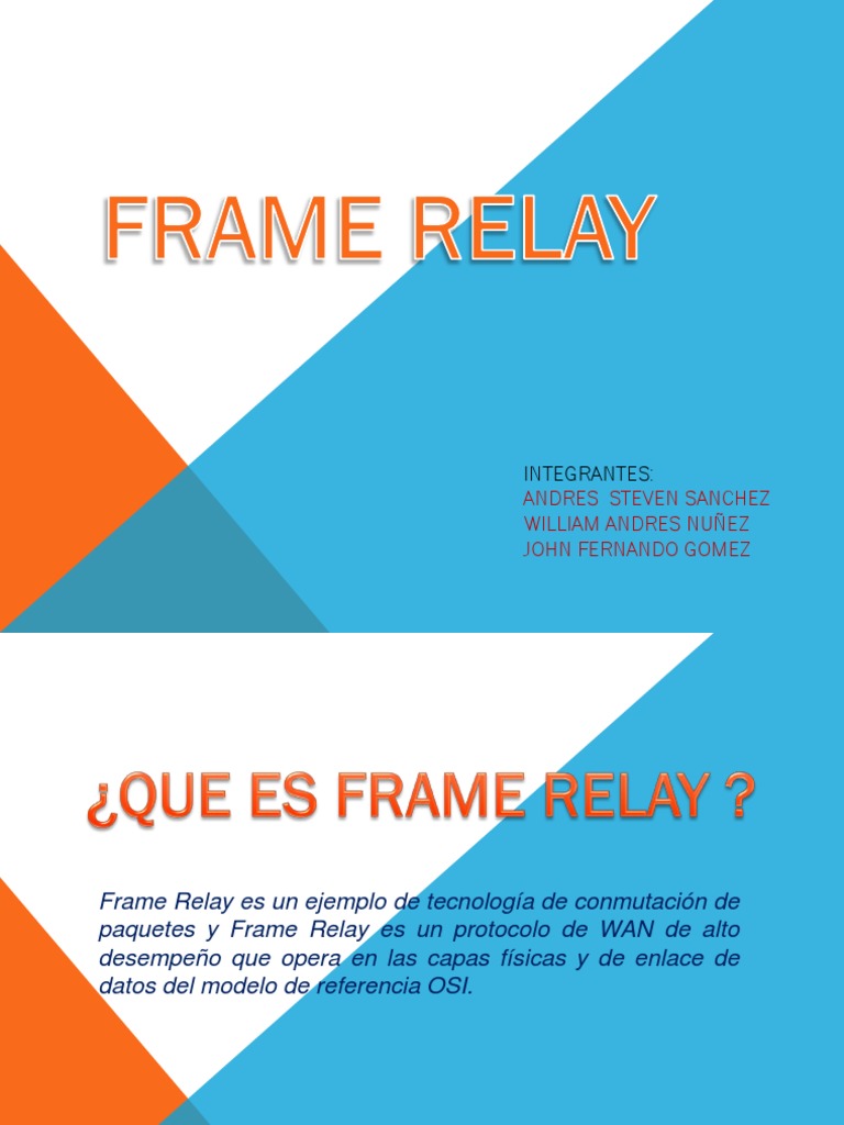 Presentación FRAME RELAY | PDF | Red de área amplia | Red de computadoras