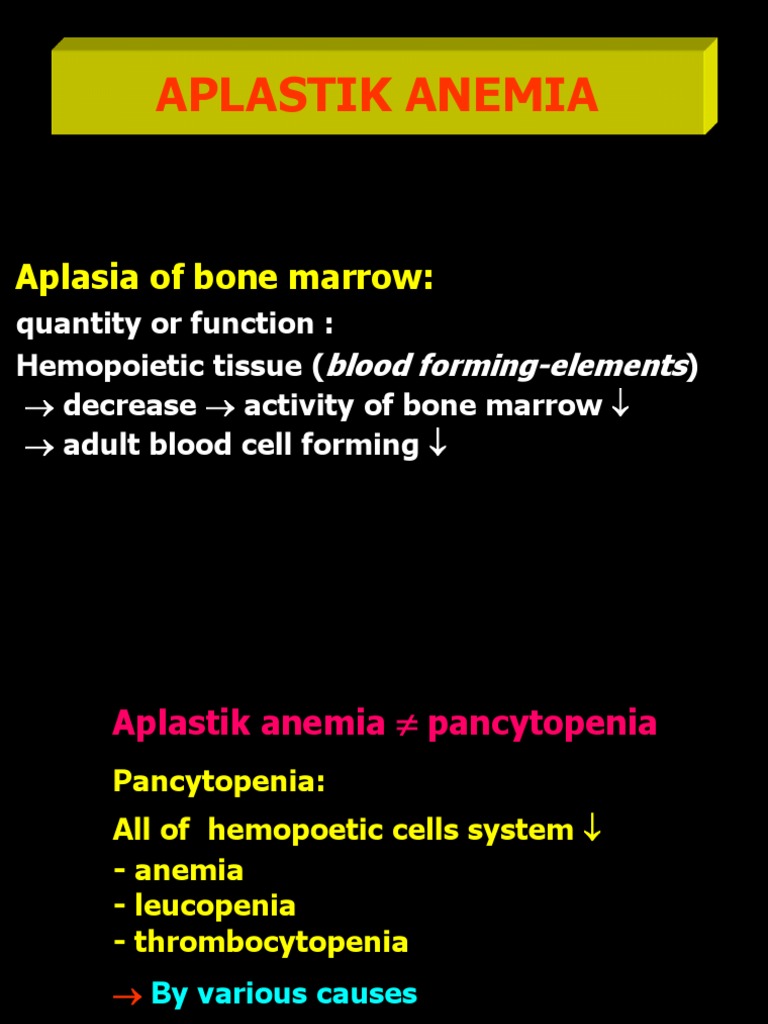 Aplastic Anemia Overview and Management | PDF | Bone Marrow | Anemia