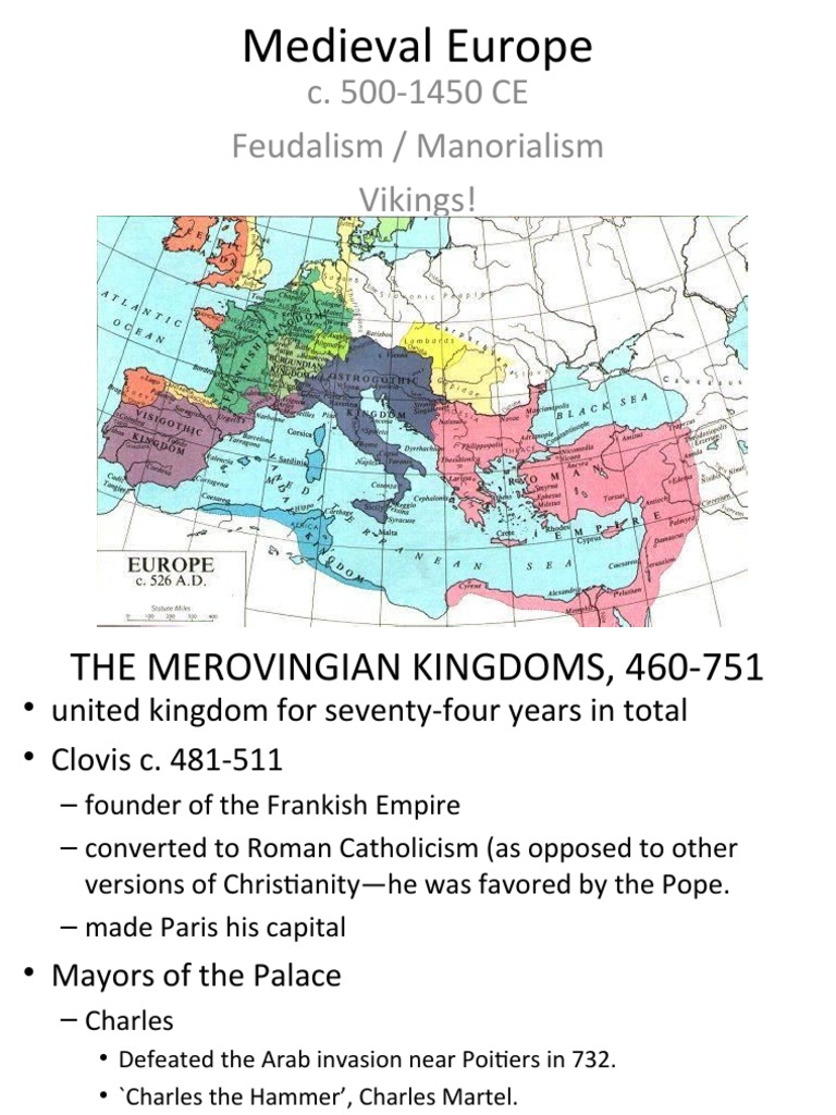 Medieval Europe: C. 500-1450 CE Feudalism / Manorialism Vikings! | PDF ...