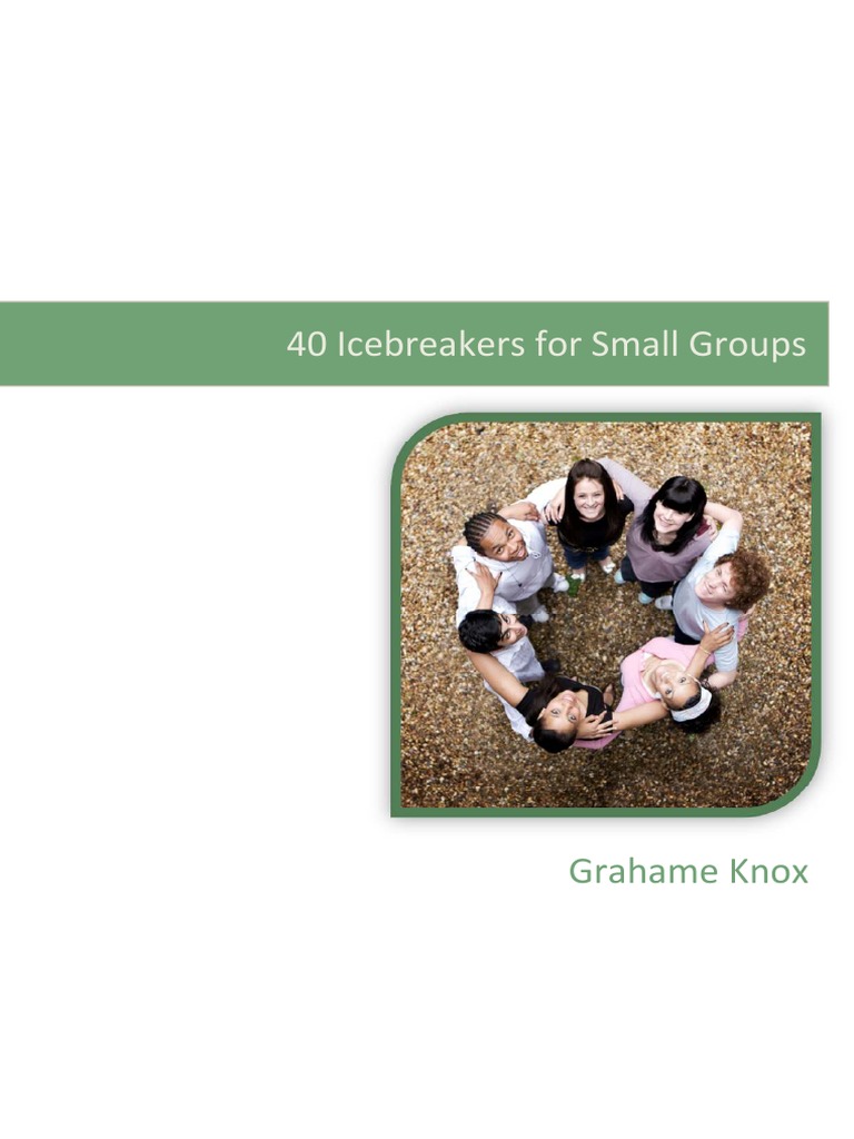 40 Icebreakers For Small Groups PDF | PDF | Creative Commons License | Proton