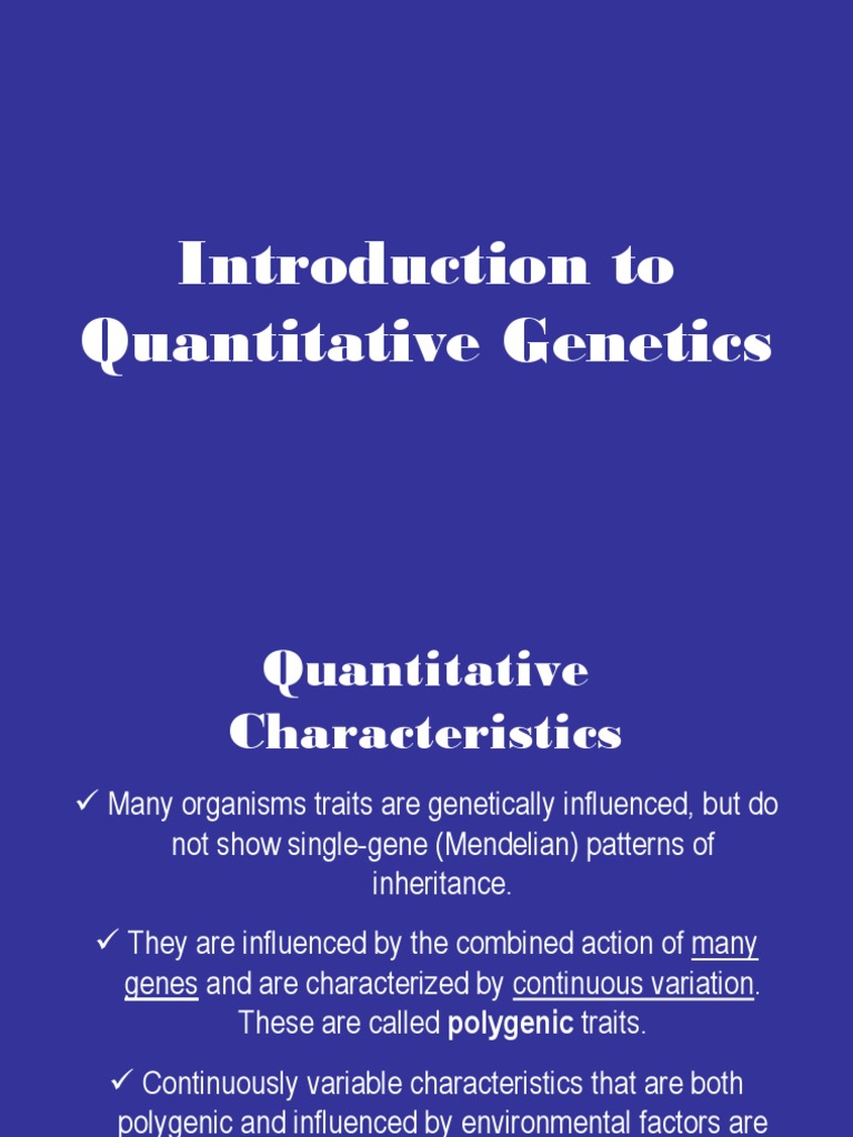Introduction Genetic Quantitative | PDF | Quantitative Trait Locus | Heritability